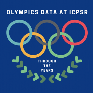 Olympics Data through the Years | ICPSR